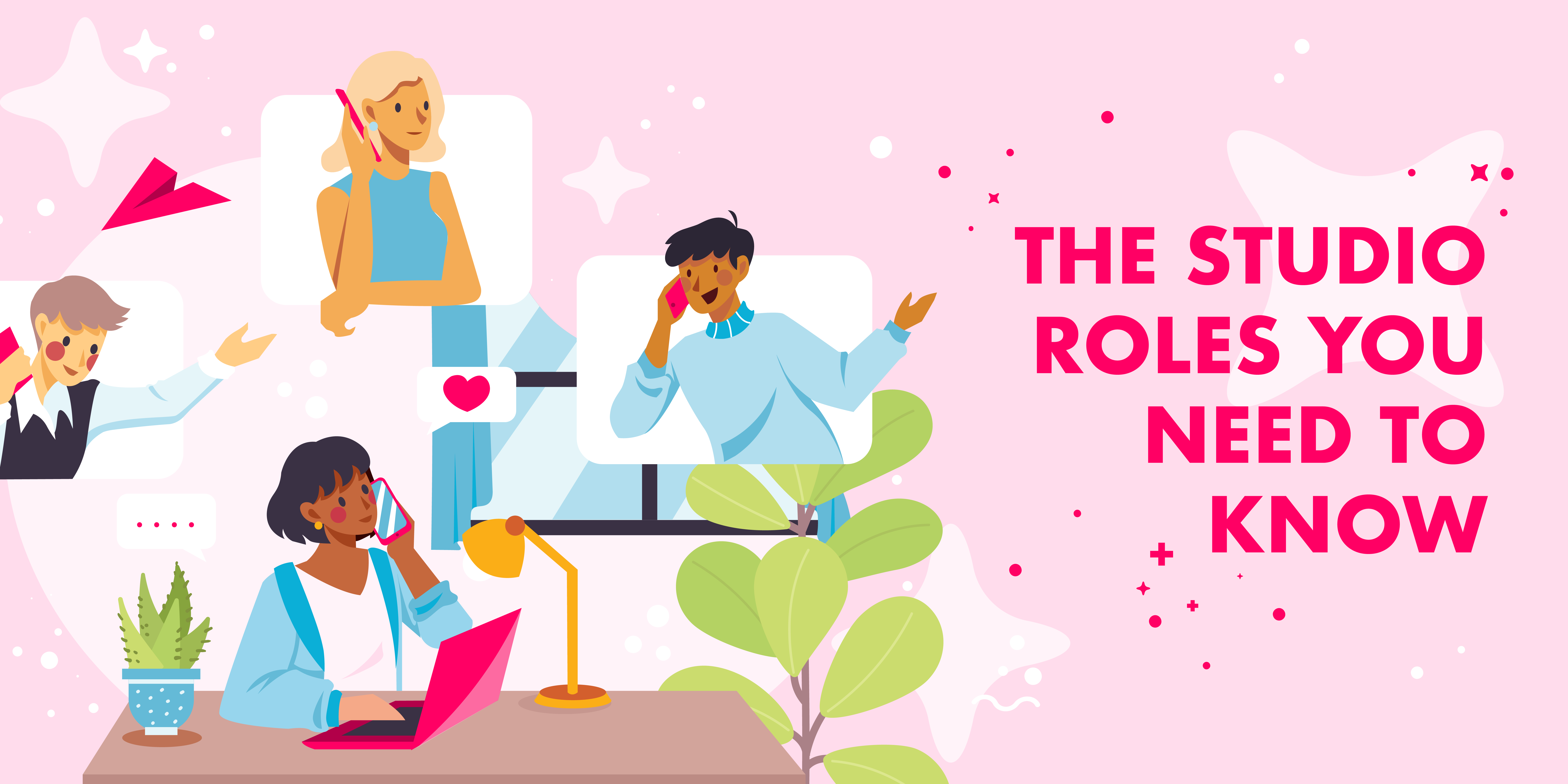 The studio roles you need to know - Start An Animation Studio with ...